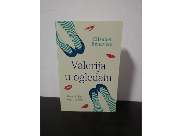 VALERIJA U OGLEDALU Elisabet Benavent