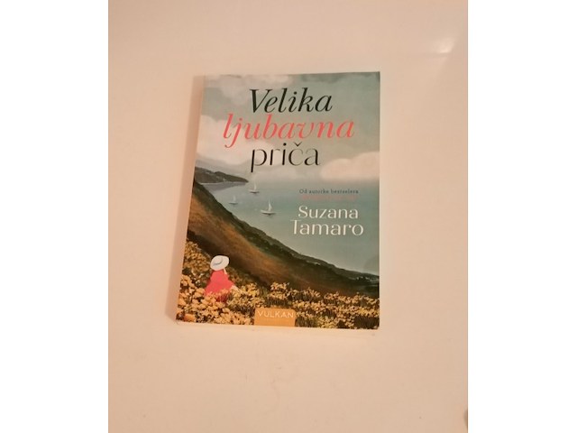 Velika ljubavna priča Suzana Tamaro