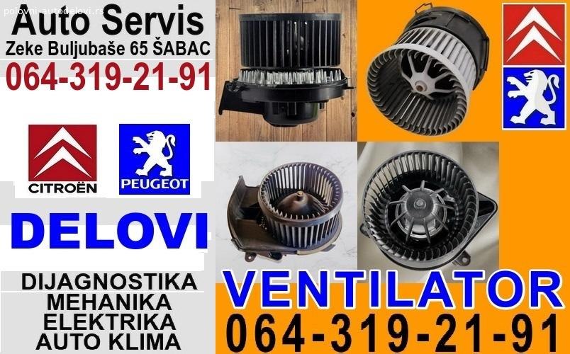 VENTILATOR PEŽO 407 607 206 307 406 807 106 306 PEUGEOT