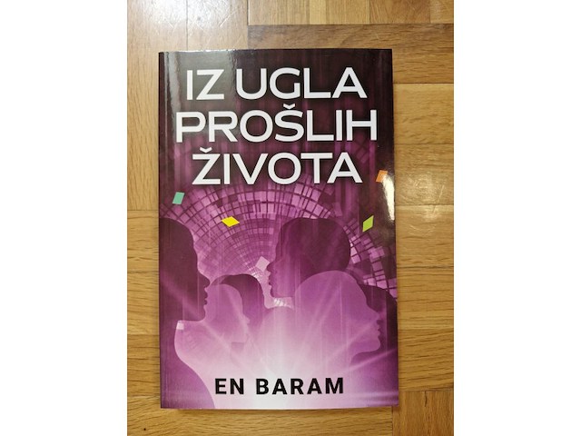 Iz ugla prošlih života - En Baram