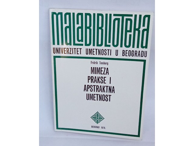 MIMEZA PRAKSE I APSTRAKTNA UMETNOST - F. TOMBERG