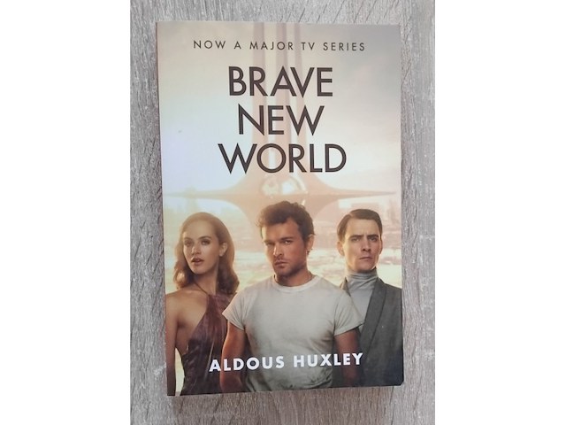 Brave New World Aldous Huxley