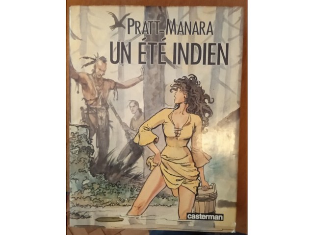 Un été indien, Milo Manara | Hugo Pratt -prvo izdanje