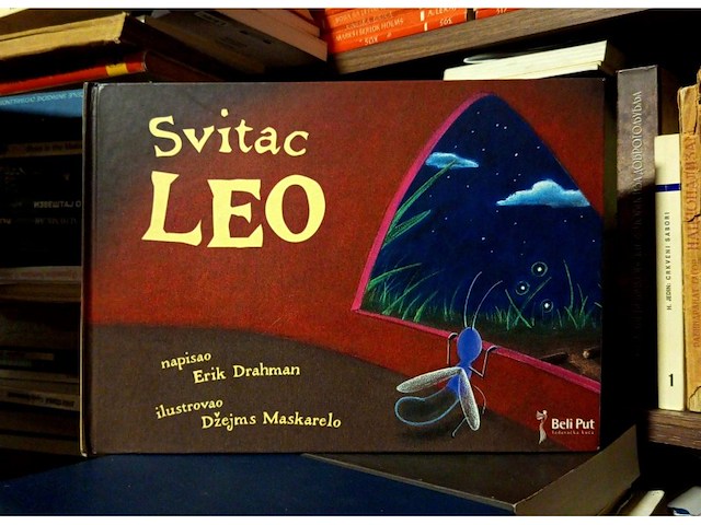 Erik Drahman, Džejms Maskarelo – Svitac Leo