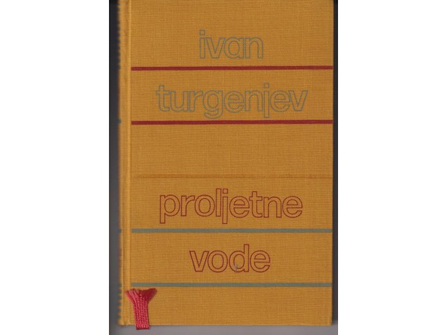 PROLJETNE VODE / IVAN TURGENJEV