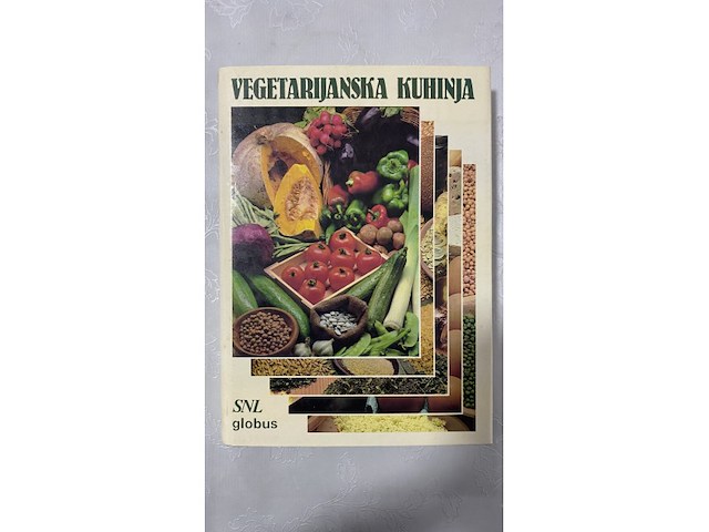 Vegetarijanska kuhinja  - Marija Zaninović