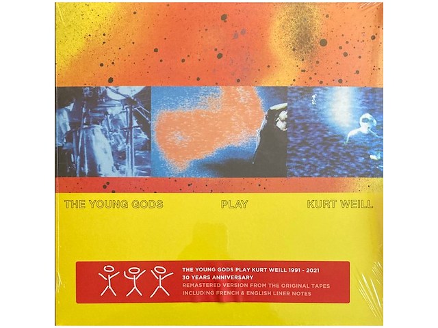 The Young Gods – The Young Gods Play Kurt Weill