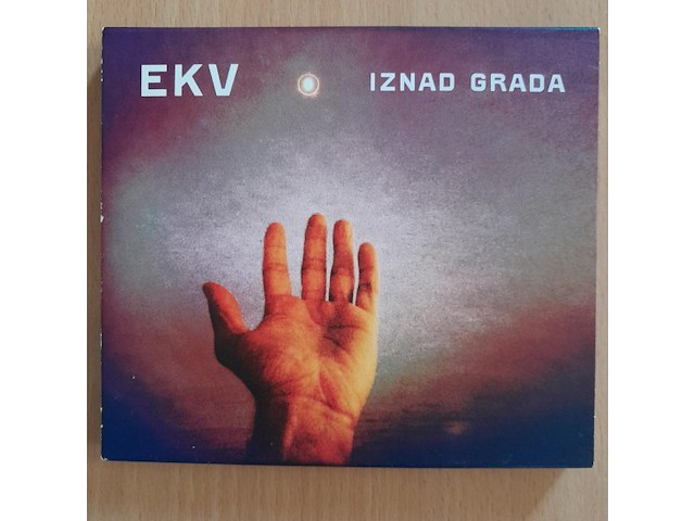 EKV  – Iznad Grada 2xCD