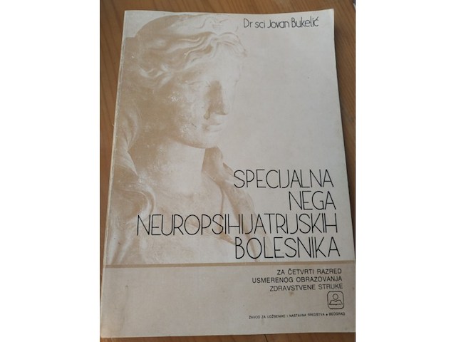 Specijalna nega neuropsihijatrijakih bolesnika