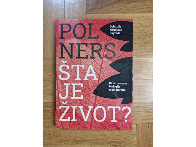 Šta je život? - Pol Ners