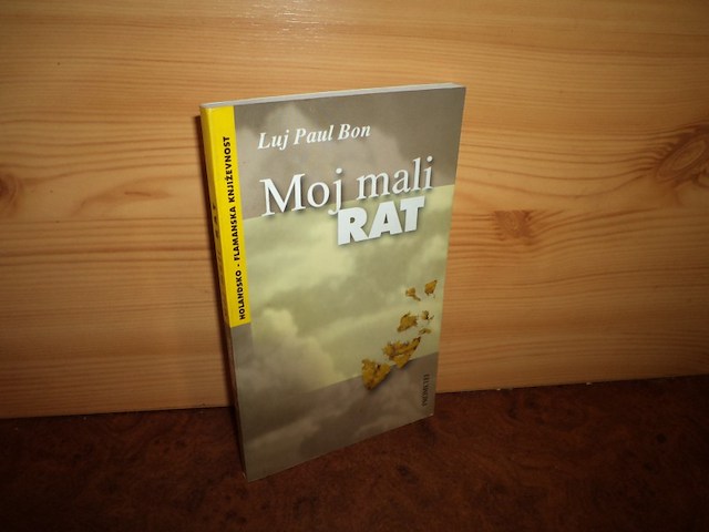 Moj mali rat - Luj Paul Bon