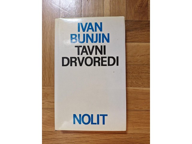 Tavni drvoredi - Ivan Bunjin