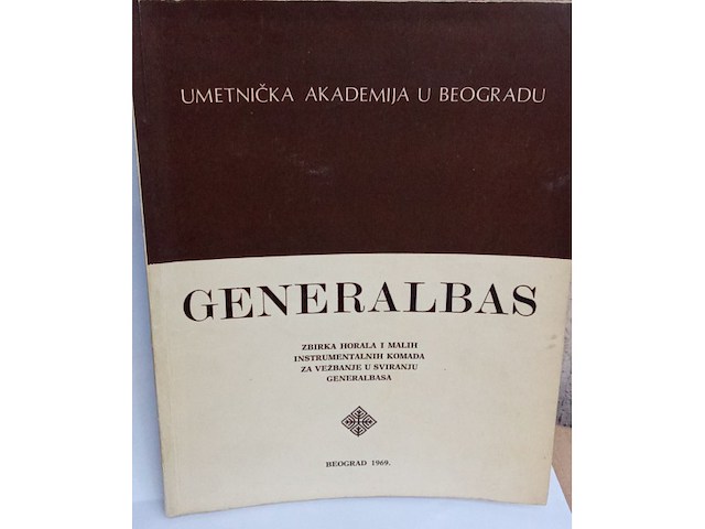 GENERALBAS ZBIRKA HORALA I MALIH INSTRUMENTALNIH KOMADA