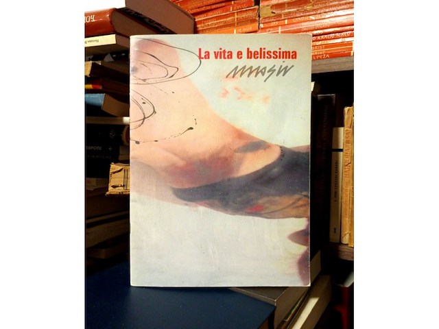 Miroslav Masin – La vita e belissima