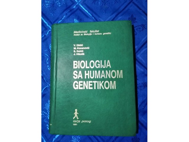 Biologija sa humanom genetikom, V.Diklić i dr.