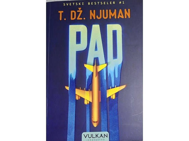 Pad - T. Dž. Njuman