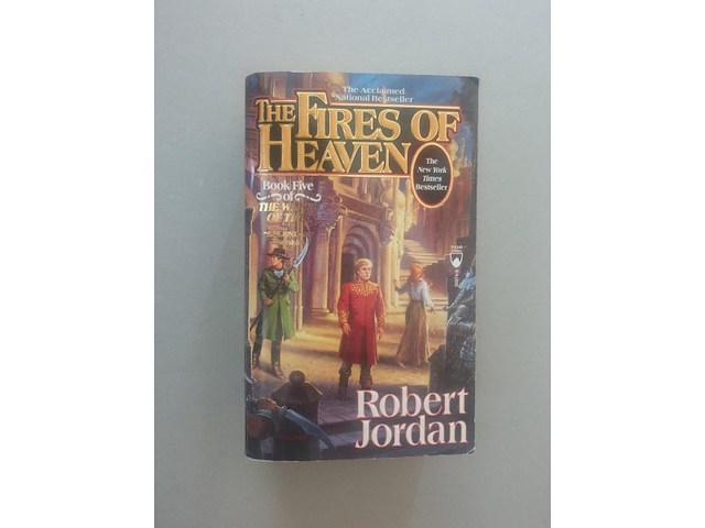 The Fires of Heaven - Robert Jordan, 1. izdanje!