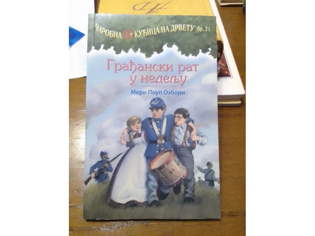 Čarobna kućica na drvetu 21, Građanski rat u nedelju