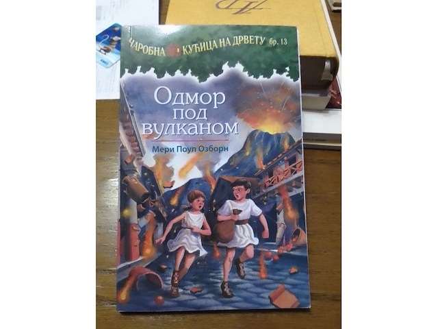 Čarobna kućica na drvetu 13, Odmor pod vulkanom