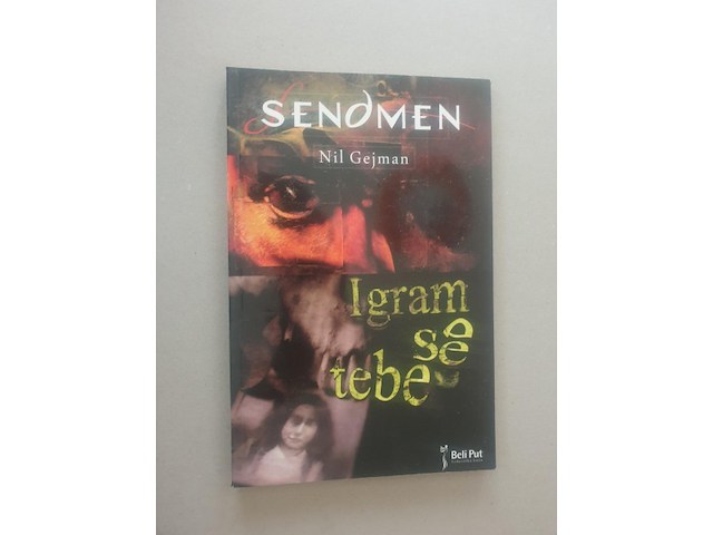 Sendman - Igram se tebe - Nil Gejman