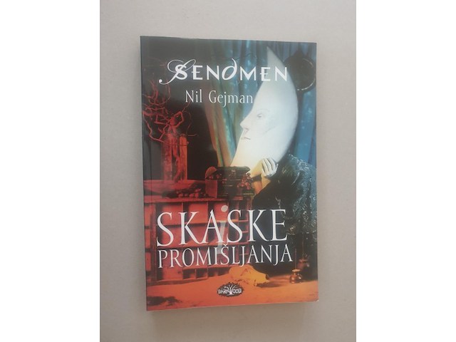 Sendman - Skaske i promisljanja, Nil Gejman
