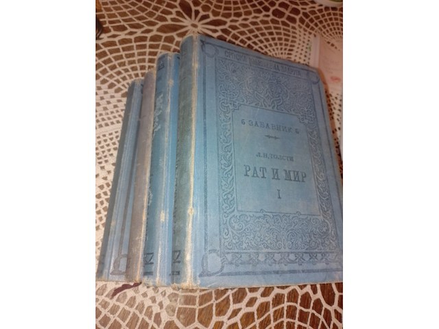 Lav N. Tolstoj: Rat i mir 1-4, 1899-1901- RETKO