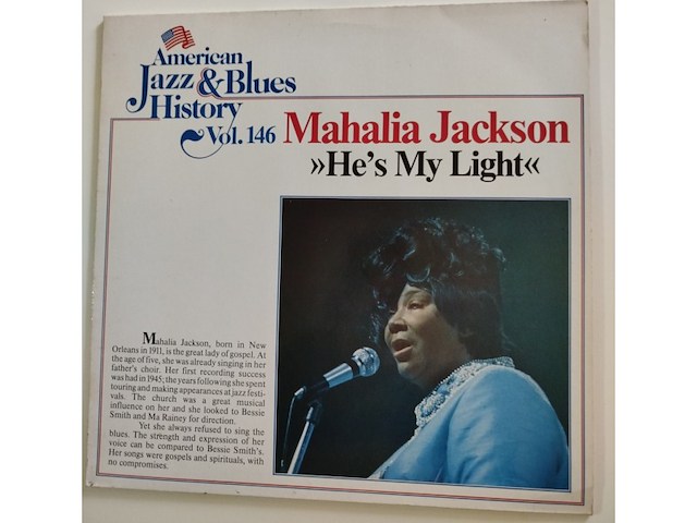 Mahalia Jackson - He`s My Light