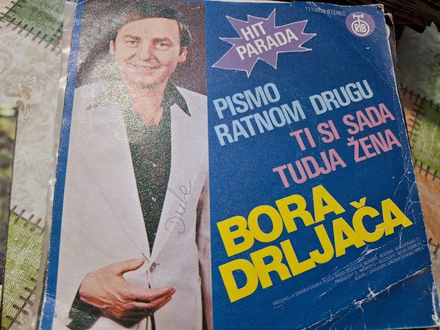Bora Drljača- Pismo ratnom drugu / Ti si sada tuđa žena