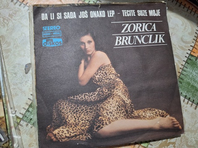 Zorica Brunclik – Da Li Si Sada Još Onako Lep