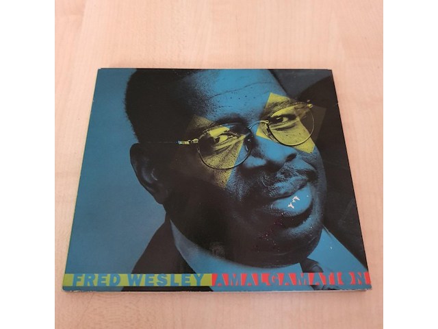 Fred Wesley – Amalgamation