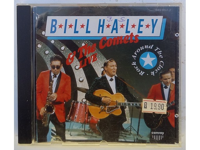 Bill Haley And His Comets – Live, Rock Around The Clock