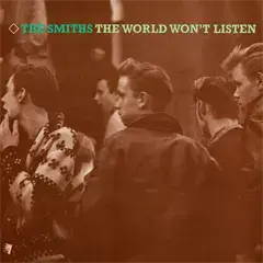 The Smiths - The World Wont Listen [Vinyl] (2x LP)