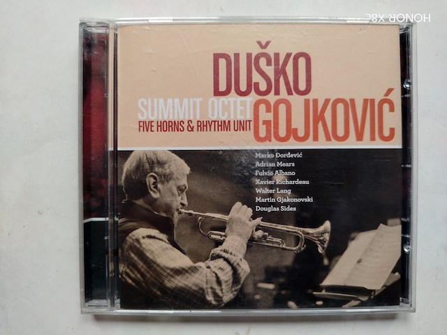 Duško Gojković - Summit Octet (5 Horns &; Rhythm Unit)