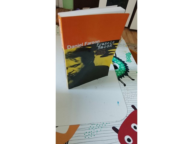 FRANCIS BACON - ZLATAN ZIVOT U JARKU - Daniel Farson FR