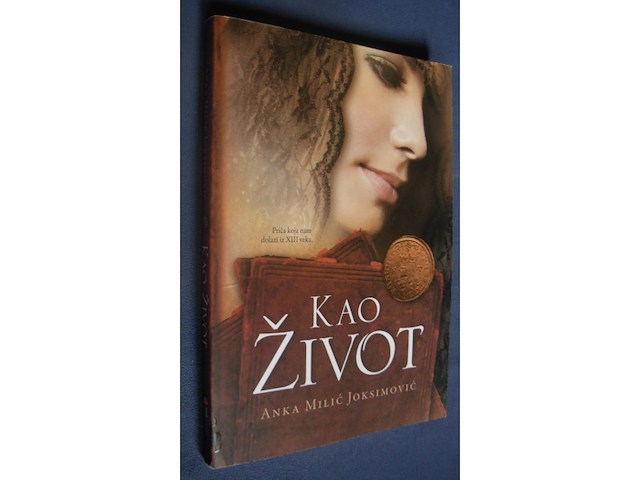 KAO ŽIVOT - Anka Milić Joksimović