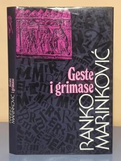 GESTE I GRIMASE , Ranko Marinković
