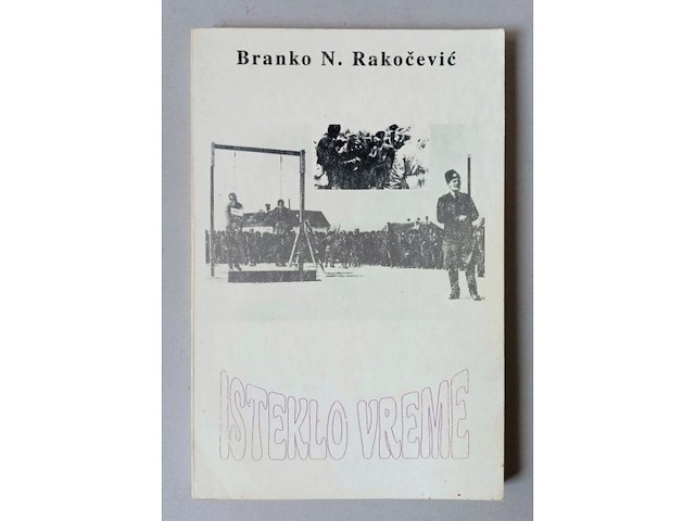 ISTEKLO VREME - Branko N Rakočević