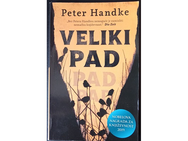 VELIKI PAD: Peter Handke