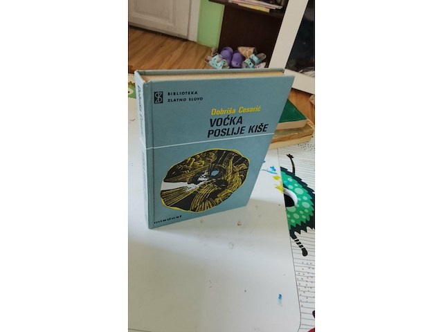 VOĆKA POSLIJE KIŠE - Dobriša Cesarić