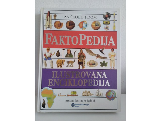FAKTOPEDIJA ilustrovana enciklopedija