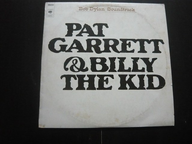 Bob Dylan - Pat Garrett &; Billy The Kid