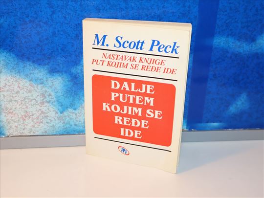 dalje putem kojim se ređe ide m.scott peck