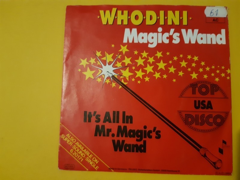 WHODINI - MAGICS WAND ***** 1982 GERMANY