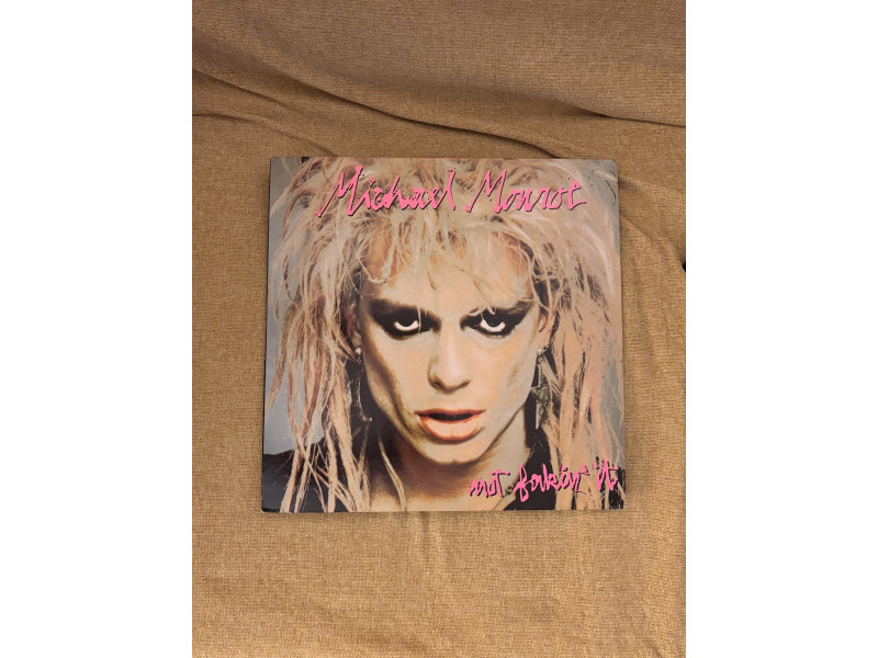 Lp Michael Monroe “Not Barkin’ it”