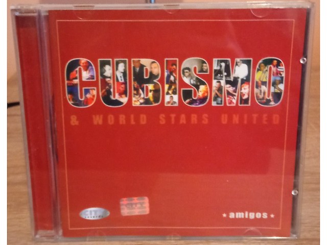 Cubismo &; World Stars United ‎– Amigos