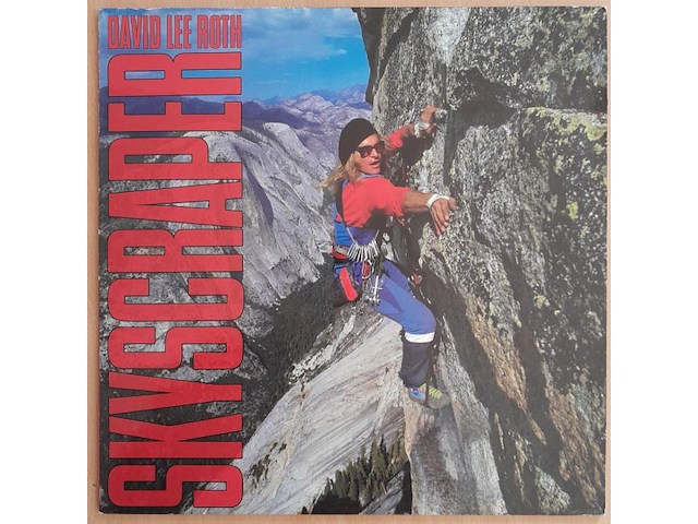 David Lee Roth – Skyscraper EUROPE 1988