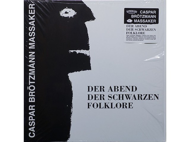 Caspar Brötzmann Massaker – Der Abend Der Schwarzen