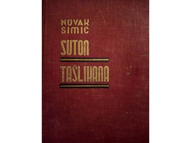 Novak Simić, Suton tašlihana, 1937, novele