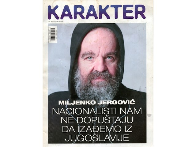 Karakter jul avgust 2022 Miljenko Jergovic