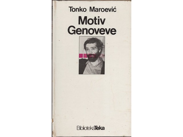 Tonko Maroević - MOTIV GENOVEVE (1986)